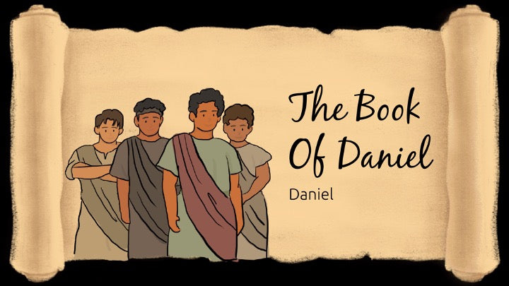 The Book Of Daniel – Kidswise