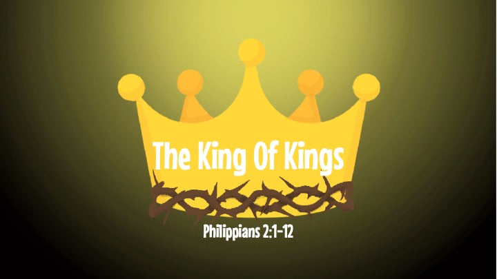 The King Of Kings – Kidswise