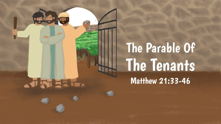 The Parable Of The Tenants – Kidswise