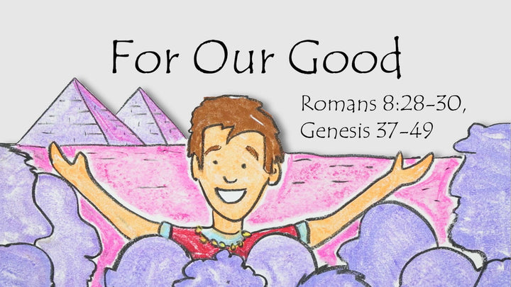 Mini Movie / For Our Good – Kidswise