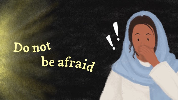 Do Not Be Afraid – Kidswise